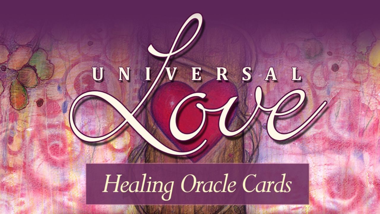 Universal Love Healing Oracle - Beauty Everywhere
